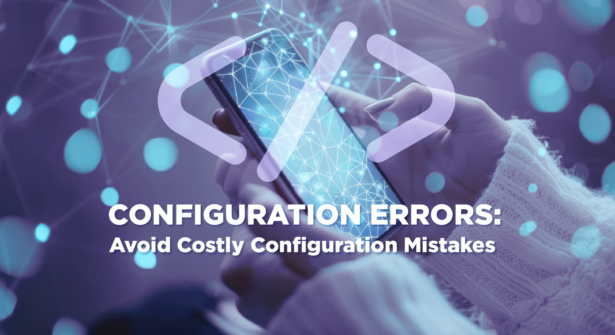 Mobile Network Operation Avoid Costly Configuration Mistakes Innovile